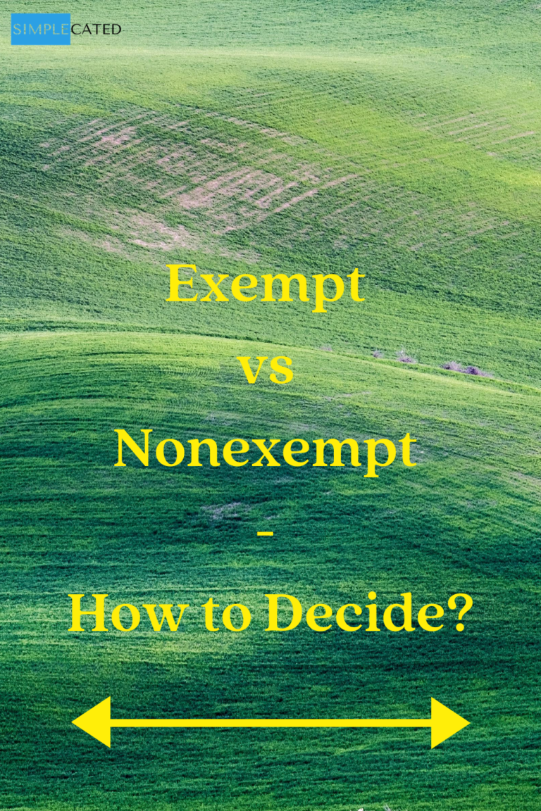 Exempt vs Nonexempt - How to Decide?