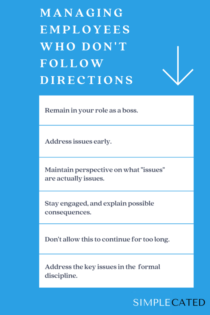 Tips for Managing Employees Who Don’t Follow Directions